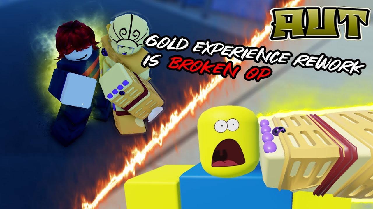 Gold Experience Reworked 1v1 in AUT | A Universal Time [AUT] [1v1 ...