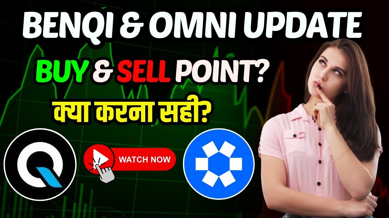 OMNI NETWORK & BENQI COIN PRICE UPDATE | BUY & SELL POINT? क्या करना ...