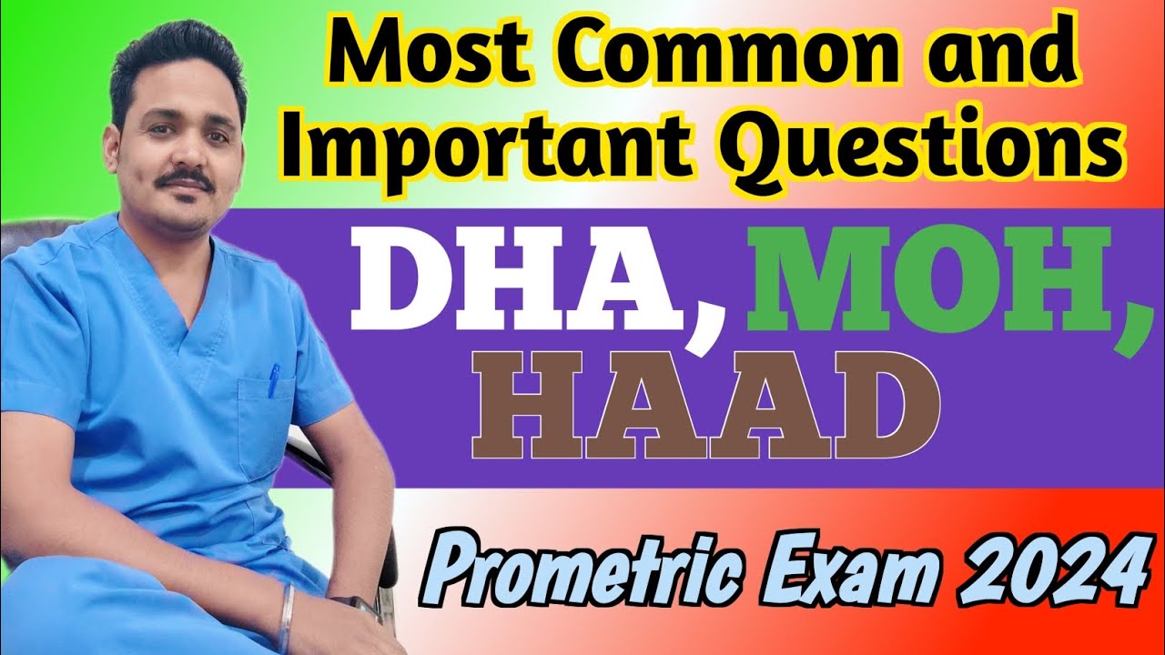 Most common and important questions for dha, moh and haad Prometric exam 2024 | prometric exam ...