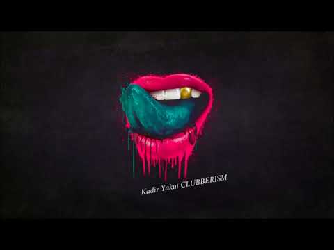 Drugs  Beats (Kadir Yakut CLUBBERISM) 2018 Nette İlk