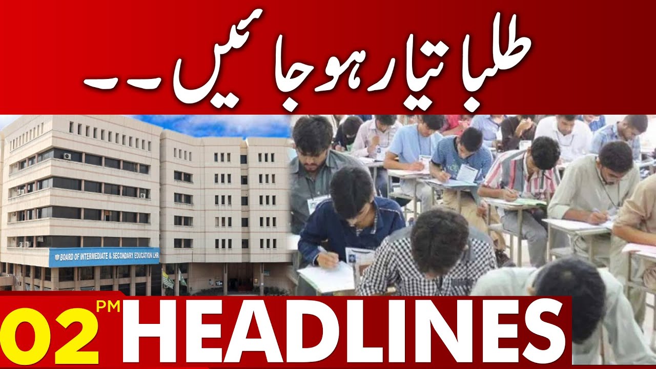 Students Tyar Ho Jayen | 02:00 Pm News Headlines | 09 May 2023 | Lahore ...