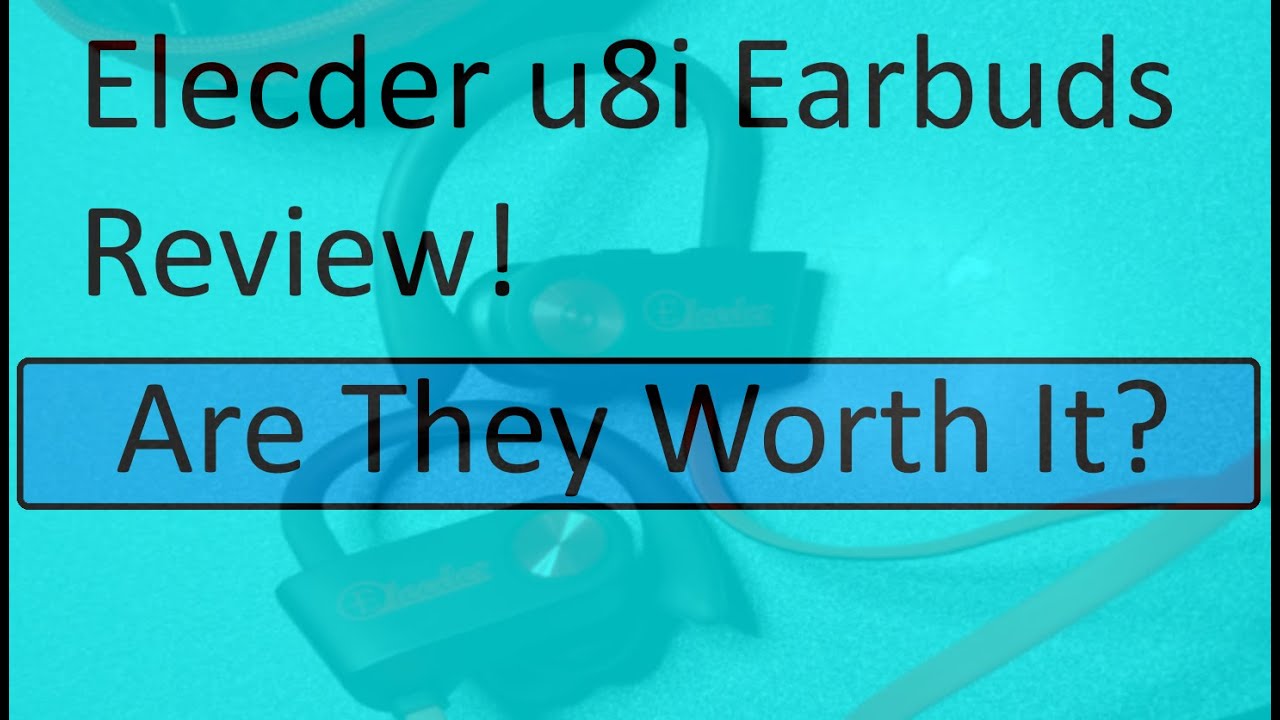 Elecder u8i Bluetooth Earbuds Review - YouTube