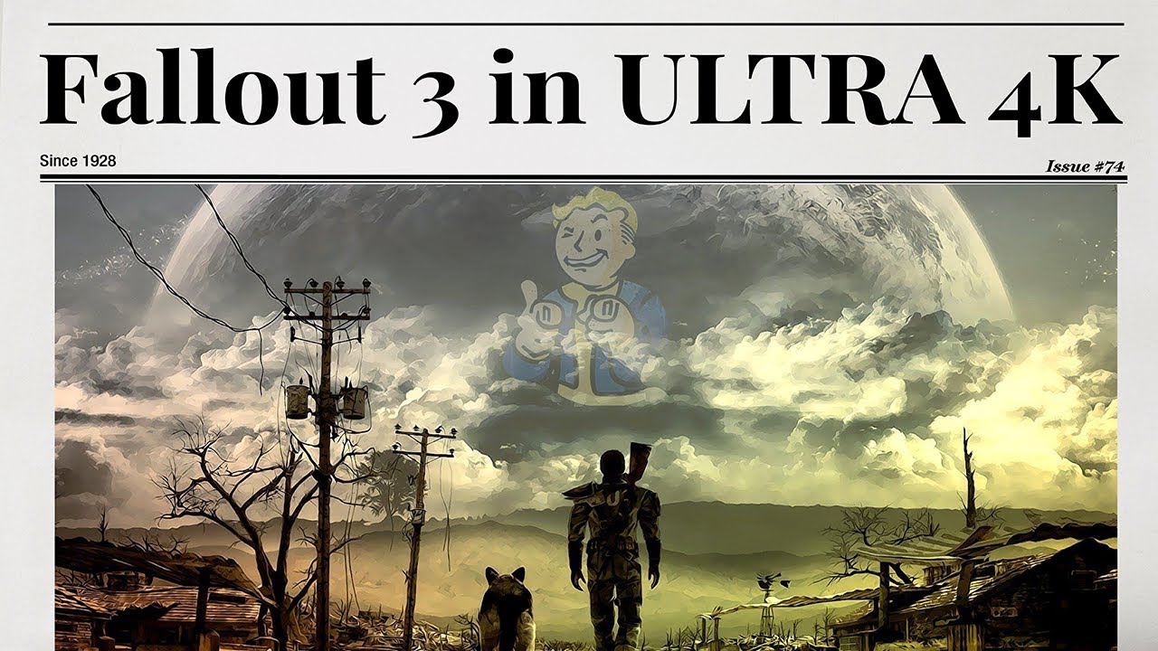 Fallout 3 in ULTRA 4K resolution - YouTube