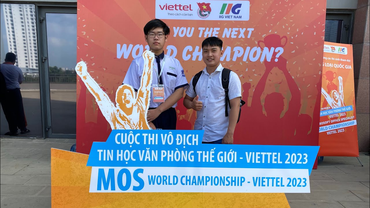 Hành trình đi thi cuộc thi “Vô địch Tin học văn phòng Thế giới MOSWC” - YouTube