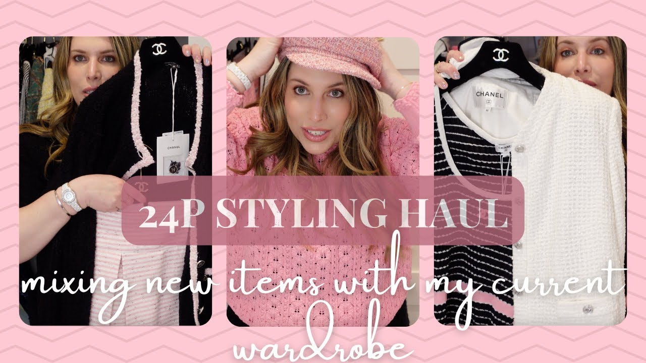 Chanel 24P Styling Haul - style my new pieces in my closet with me ...