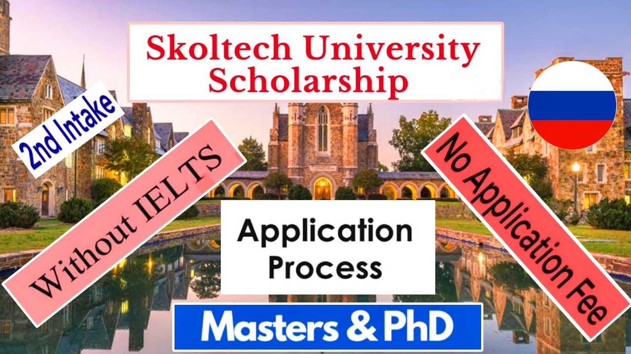 Skoltech Scholarship Russia 2024 Complete Application Process| Russia Scholarship 2024 - YouTube