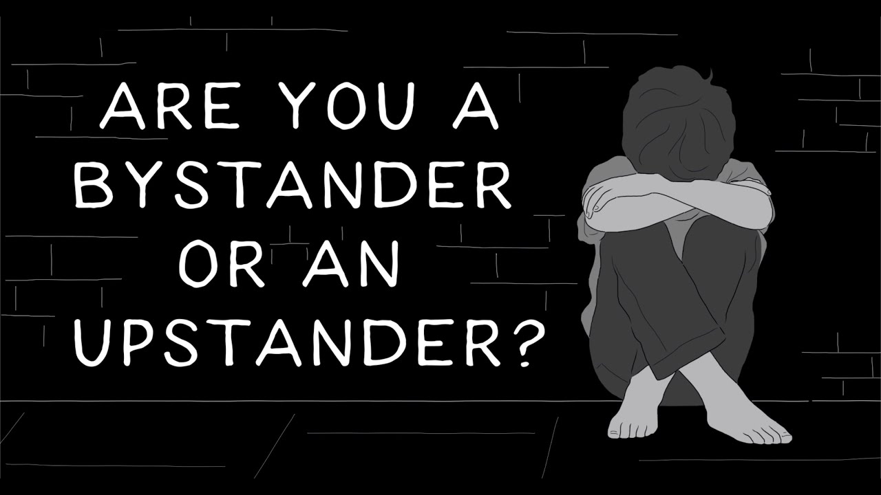 Are You A Bystander Or A Upstander? | Journeys in Film - YouTube
