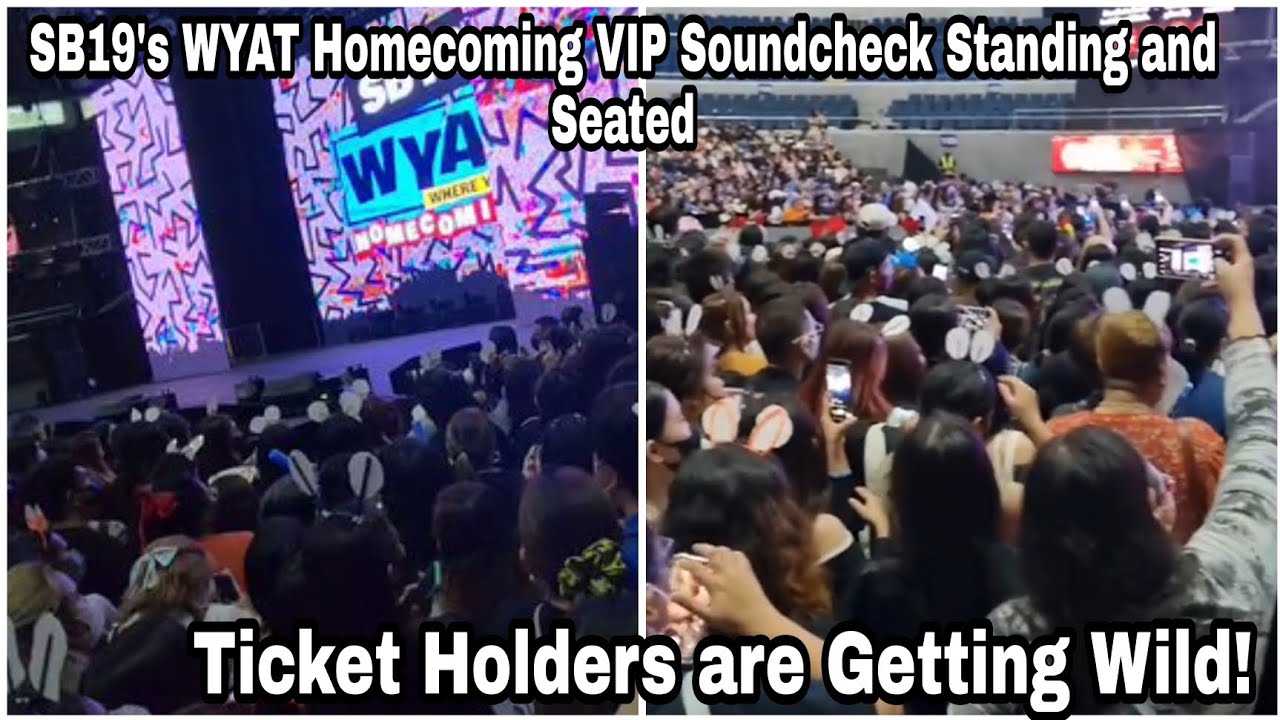 SB19's Homecoming VIP Soundcheck Standing & Seated Ticket Holders Are ...