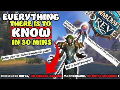 No summoning stones, addon restrictions and EVERYTHING ELSE you need to know about WoW Forever!