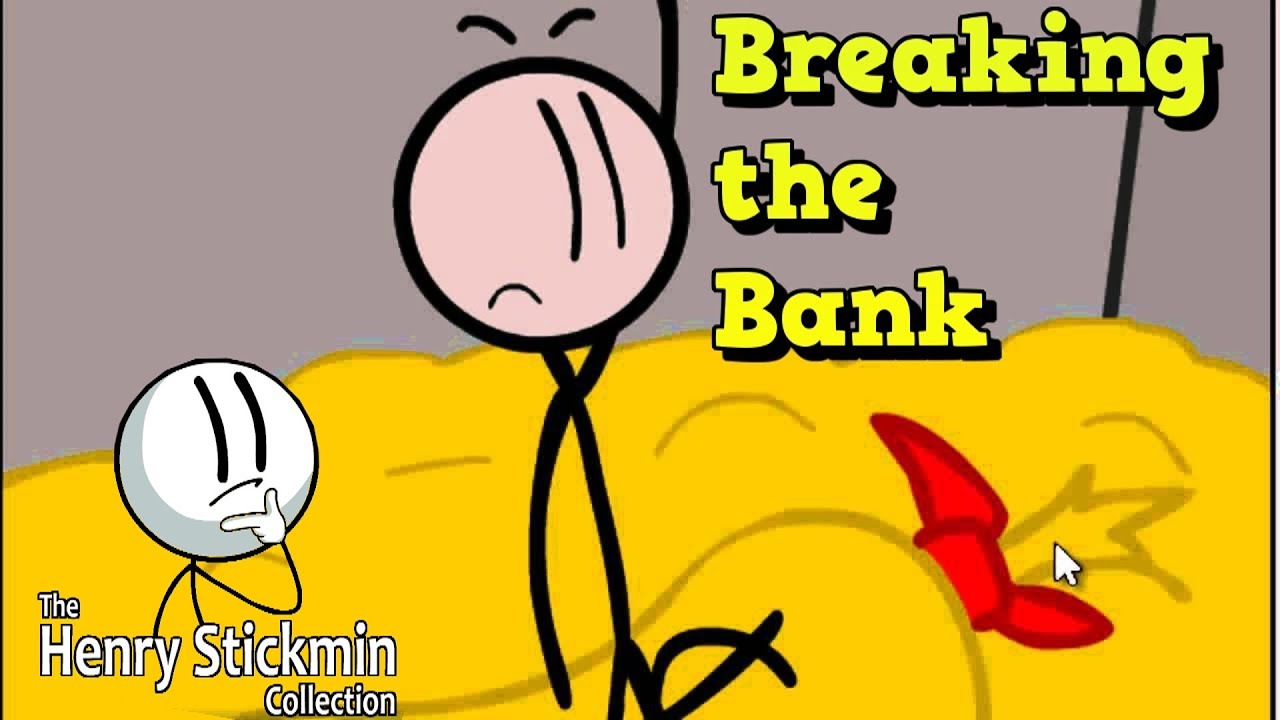 Breaking The Bank - The Henry Stickmin Saga: Part One - YouTube