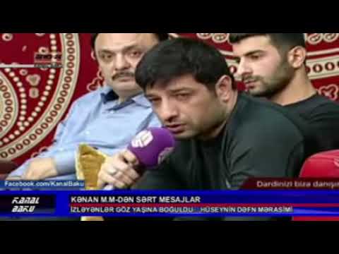 KENAN MM HUSEYIN DERYA HAQQINDA DANISDI.