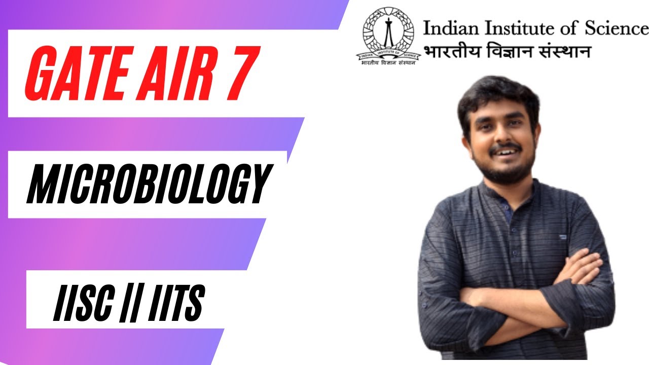 GATE AIR 7 || GATE MICROBIOLOGY || PART 1 || PYQS - YouTube