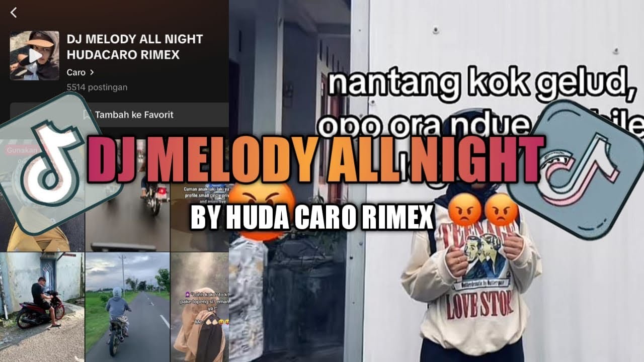 DJ MELODY ALL NIGHT BY HUDA CARO REMIX VIRAL TIKTOK LAGU KANE - YouTube ...