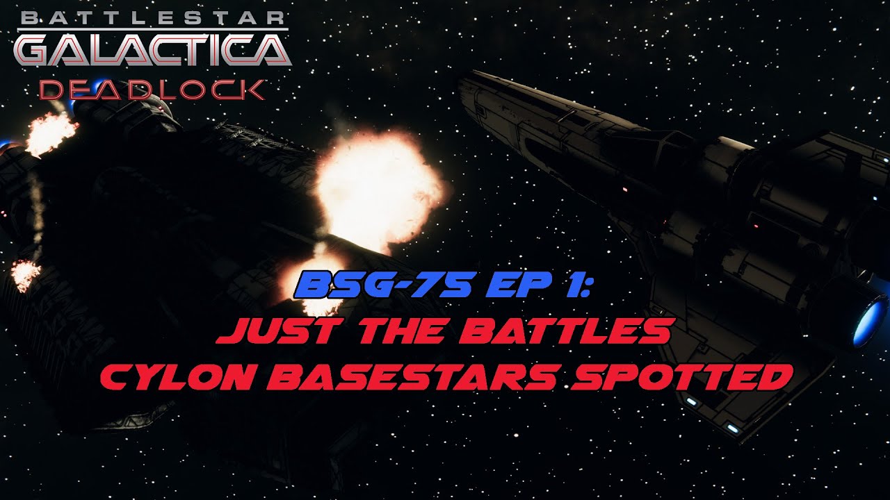 Battlestar Galactica Just the Battles (BSG-75) Ep 1: Cylon Basestars on ...