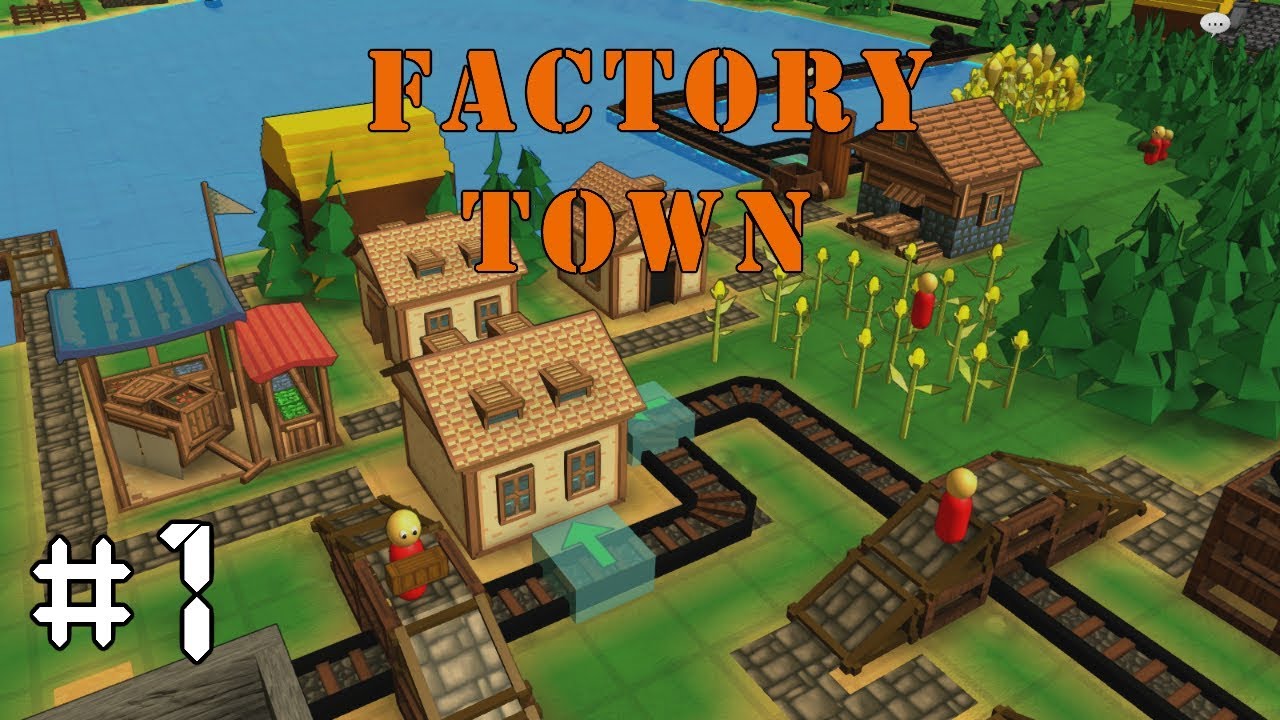 Factory Town EP1: FACTORIO STYLE TOWN BUILDER - Alpha Gameplay, Lets ...