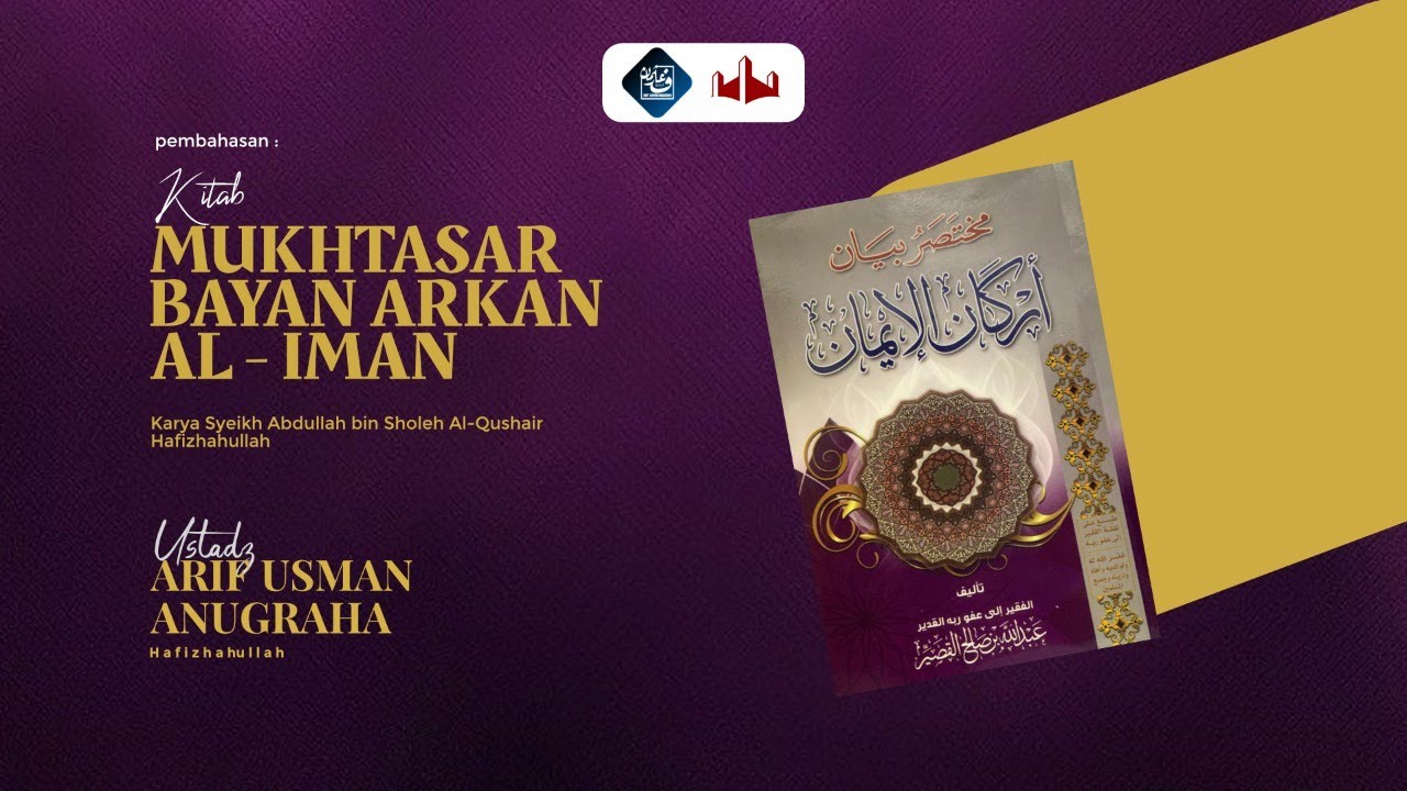 Syafa'at (bag.2) | Mukhtashar Bayan Arkan Al-Iman - Ustadz Arif Usman ...