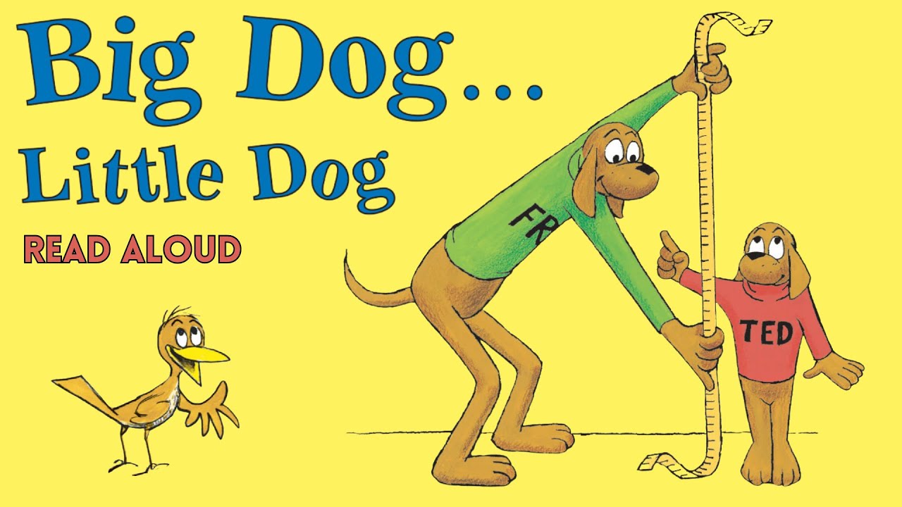 Big Dog… Little Dog 🐶📏 | Learn Opposites & Friendship in This Beginner ...
