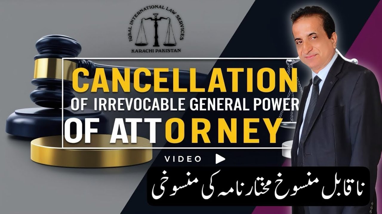 Cancellation Of Irrevocable General Power Of Attorney Iqbal cancellation-of-irrevocable-general-power-of-attorney-iqbal