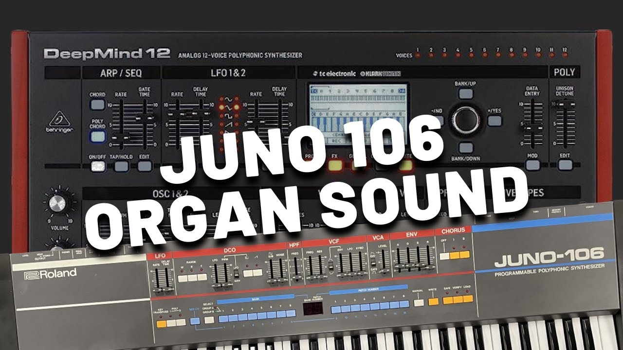 Juno 106 organ // Behringer DeepMind 12 // Sound demo - YouTube