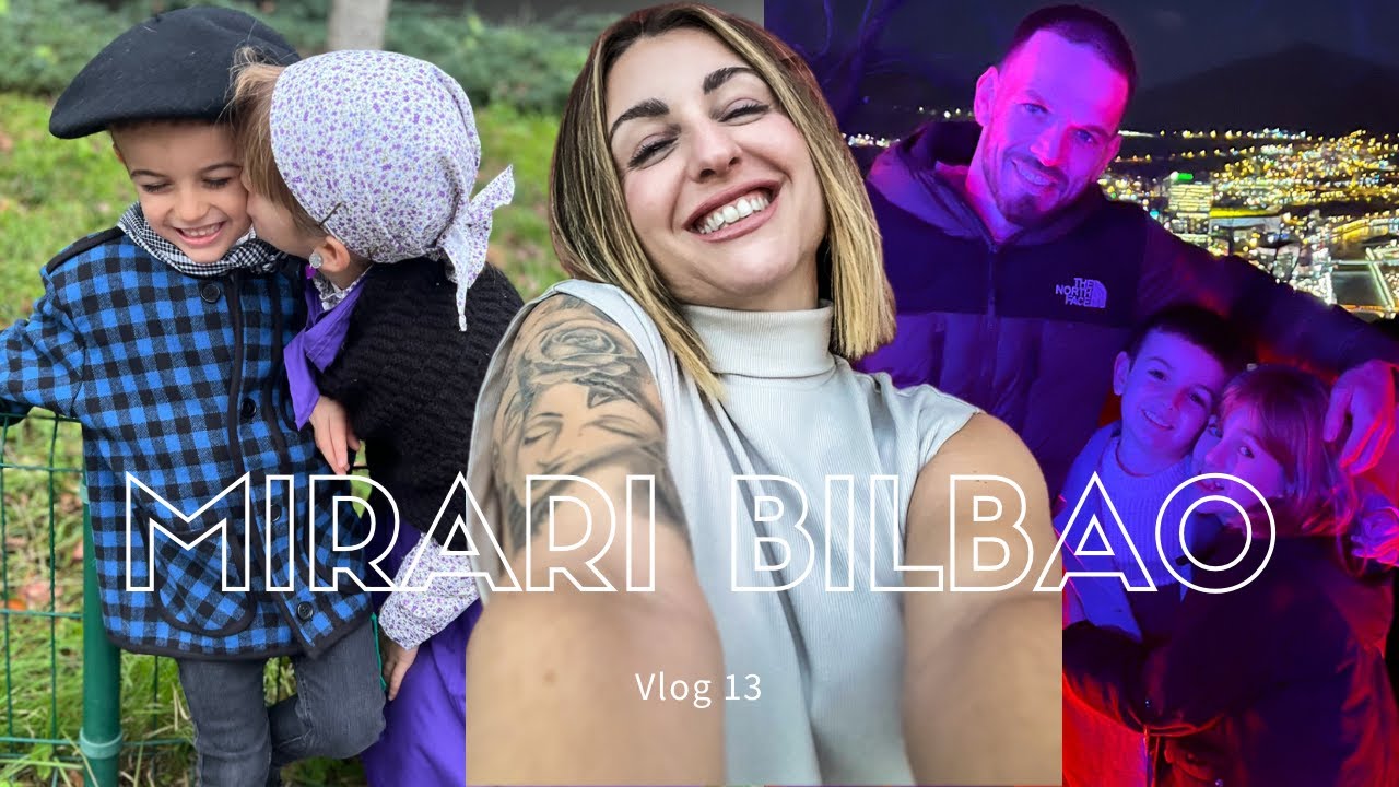 Final de Año | Vlog 13 | MIRARI BILBAO - YouTube