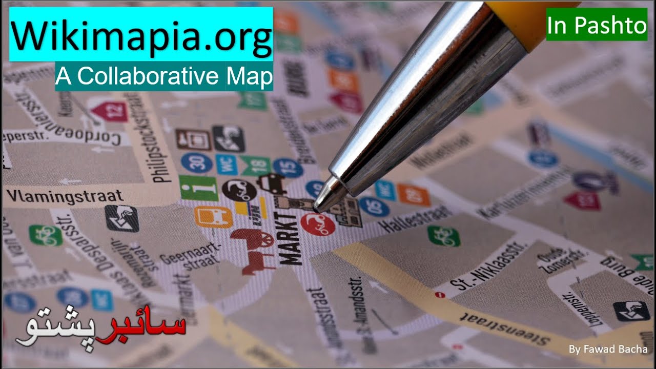 Wikimapia Great Map with Categorization In #Pashto #cyberpashto # ...