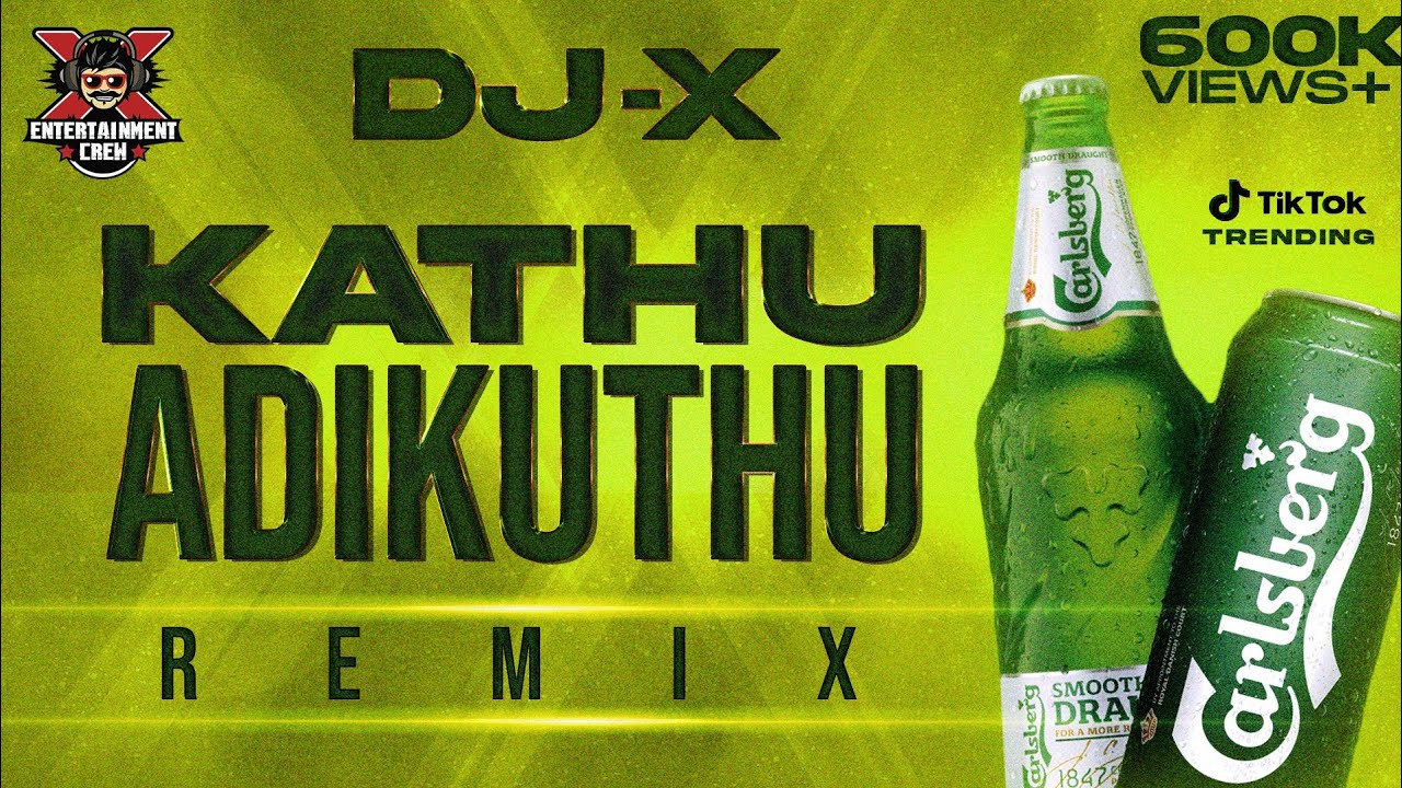 [DJ-X] Kathu Adikuthu Mix | Exclusive Tamil Folk Hit's | Tik Tok ...