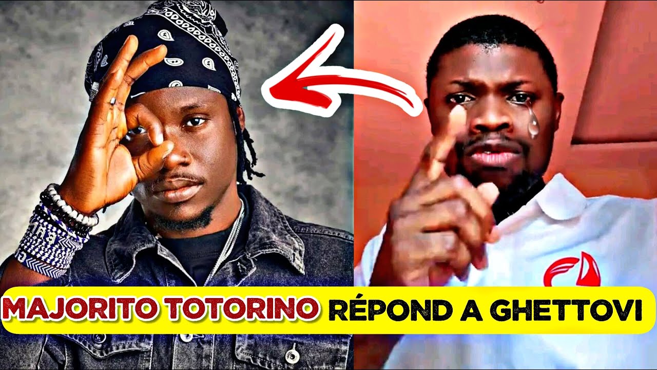 🚨MAJORITO TOTORINO RÉPOND A GHETTOVI - YouTube