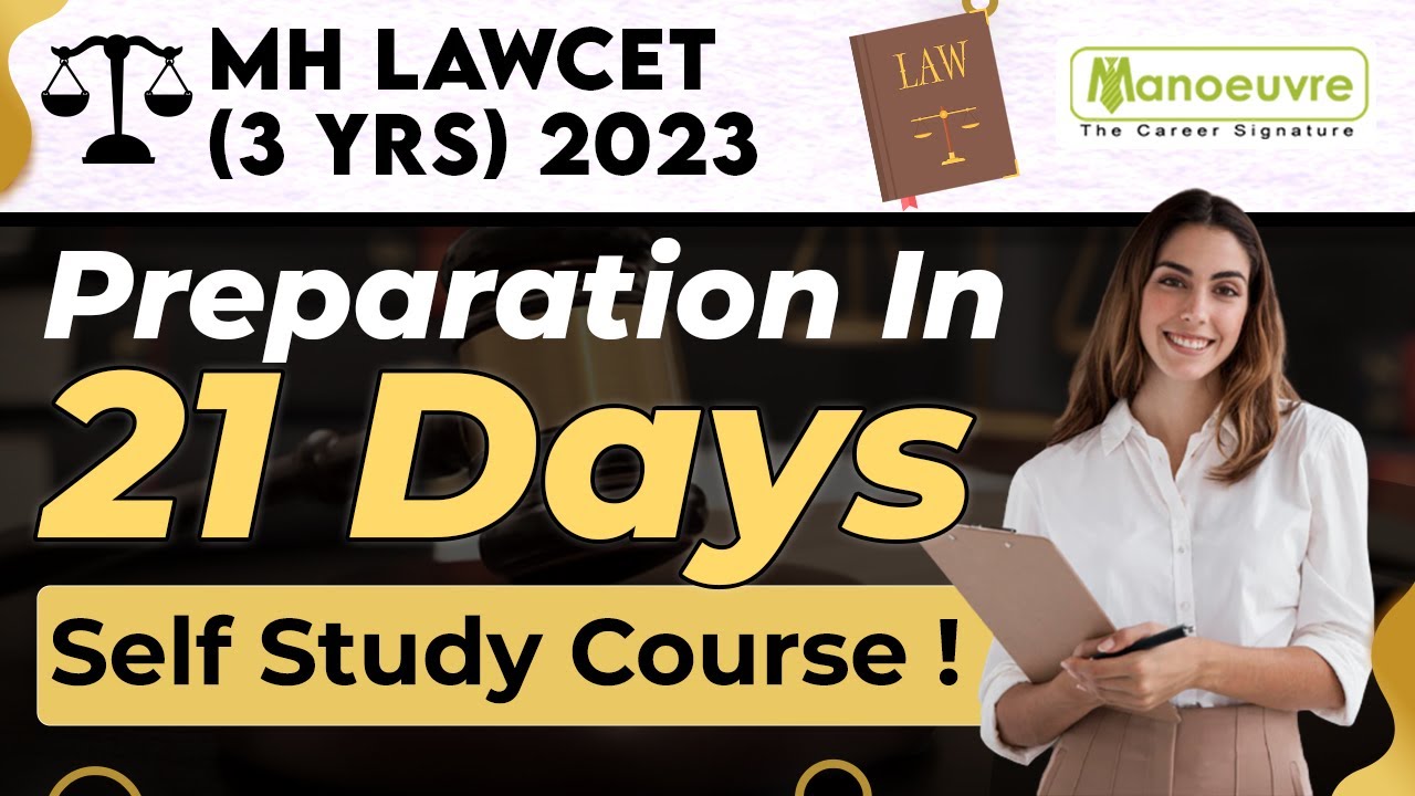 MH LAWCET (3 YRS) 2023 - Preparation In 21 Days | Self Study Course ...