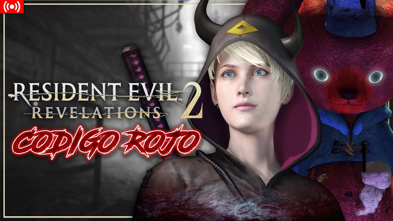 RESIDENT EVIL REVELATIONS 2 | MODO ASALTO CO-OP | CODIGO ROJO - YouTube