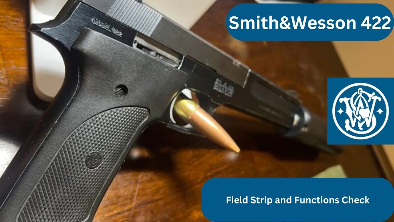 Smith & Wesson 422 Field Strip - YouTube