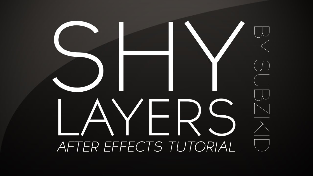 Shy Layers Tutorial [Quick Tip] | After Effects - YouTube