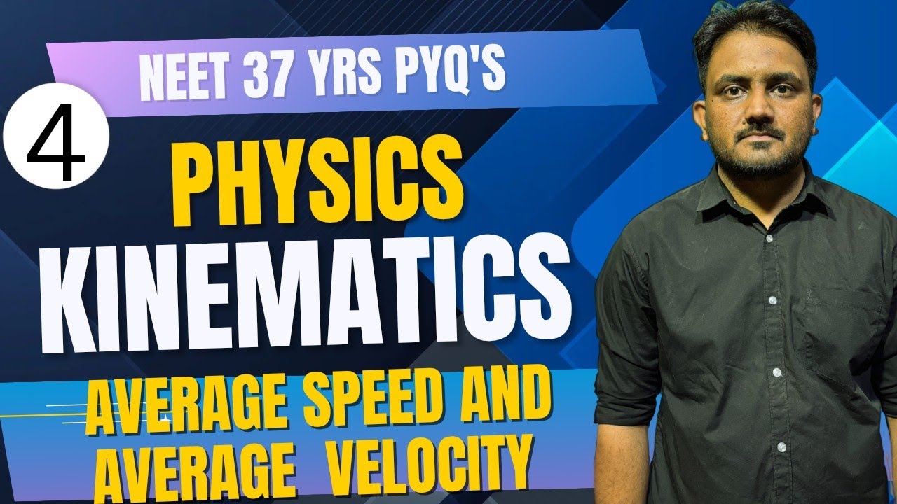 Physics Neet pyq's #kinematics1d #Average velocity and Average Speed by ...