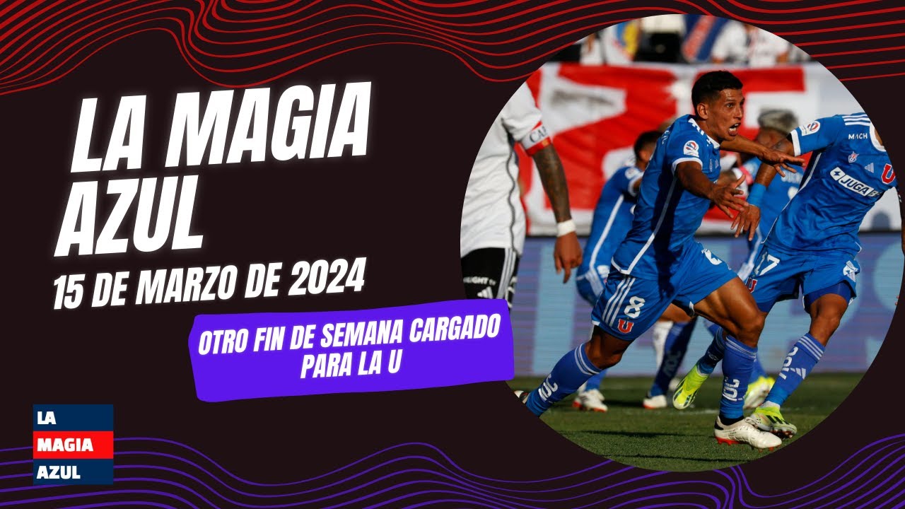 La Magia Azul Estudio 🤘 | La previa de Universidad de Chile ante O ...