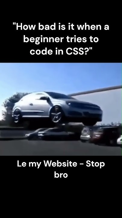 When Beginner Try To Code In Css Funny Coder Css Memes Coding Softwaredeveloper