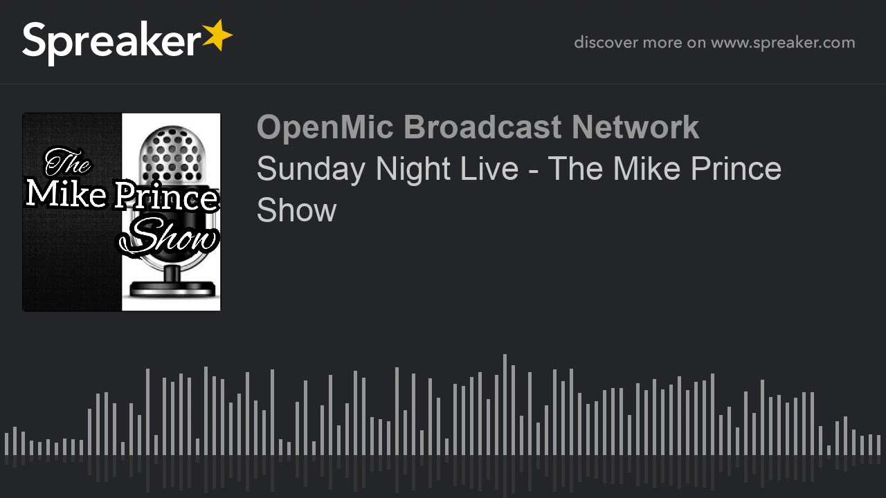 Sunday Night Live - The Mike Prince Show - YouTube