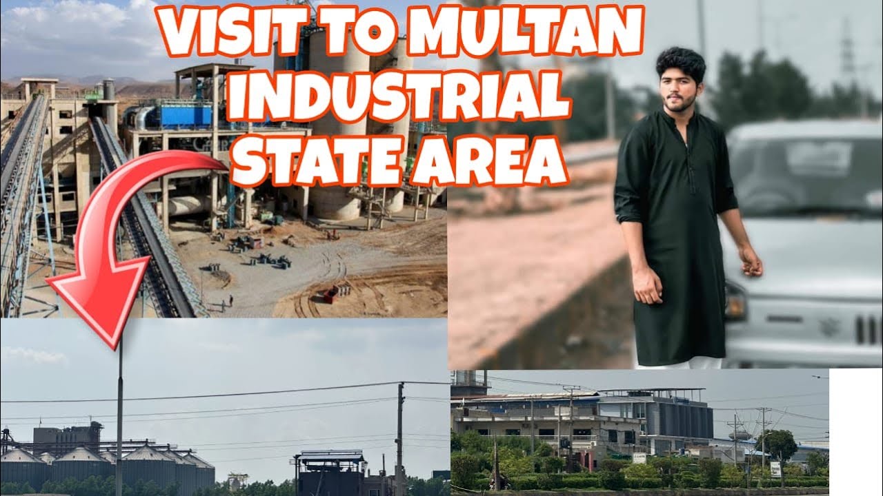 VISIT MULTAN INDUSTRIAL STATE AREA - YouTube