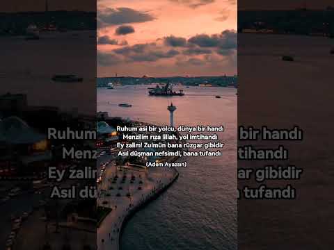 RUHUM ASİ BİR YOLCU, DÜNYA BİR HANDI... WhatsApp Durum Videoları Dini Videolar Güzel Sözler