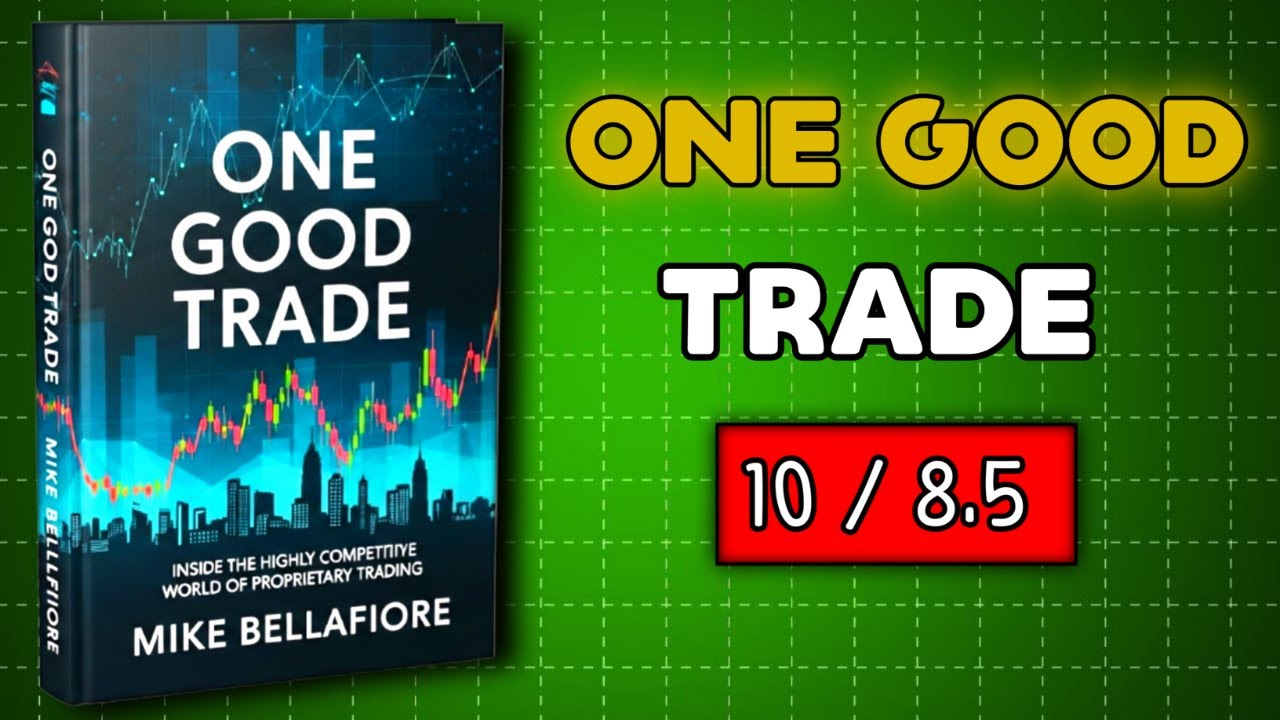 One Good Trade by Mike Bellafiore | ট্রেডারদের জন্য সেরা বই | AudioboI ...