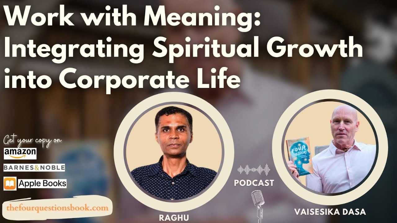 Work with Meaning: Integrating Spiritual Growth into Corporate Life by ...