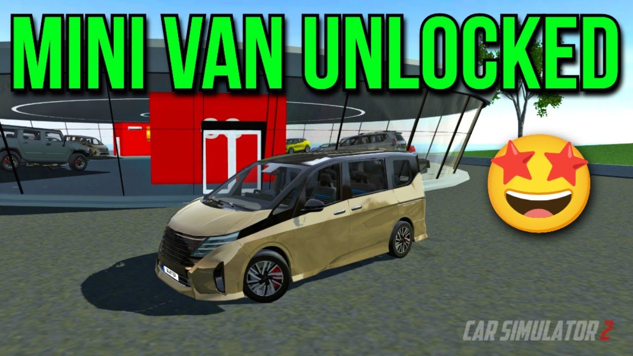 Mini Van Unlocked - New Update - Car Simulator 2 - YouTube