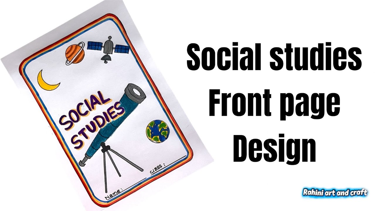 Creative Front Page Design for Social Studies Project” / social science ...