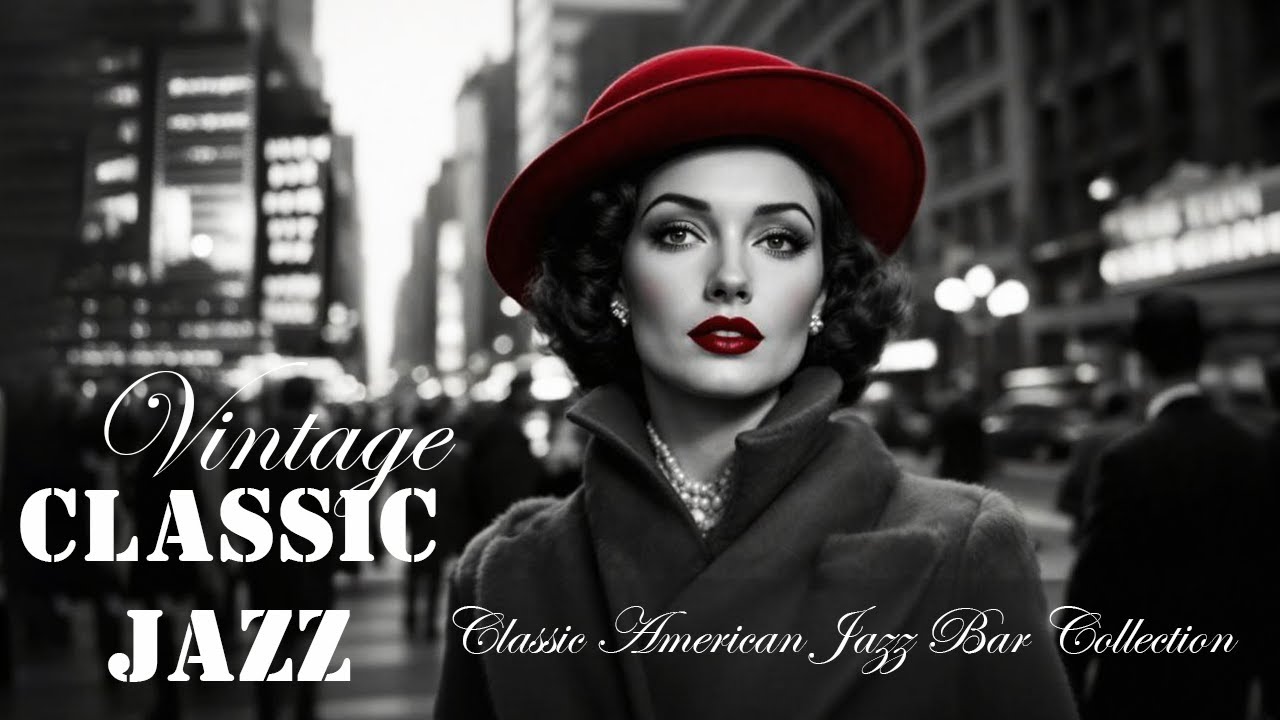 Vintage Jazz Bar | 1930s Jazz Classics - Old Jazz | Old Jazz Playlist ...