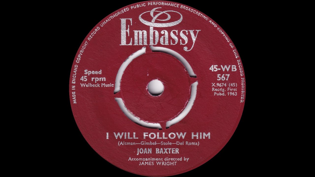 Joan Baxter - I Will Follow Him - YouTube