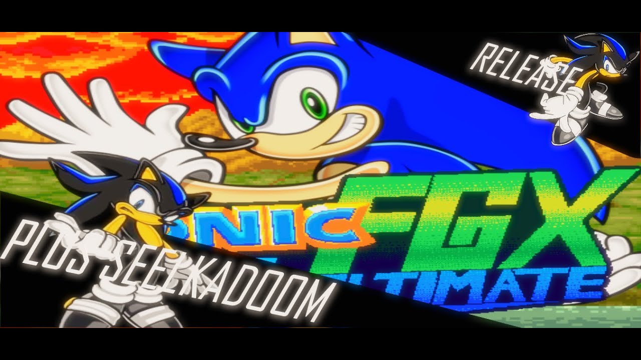 Sonic FGX Mods Seelkadoom - YouTube