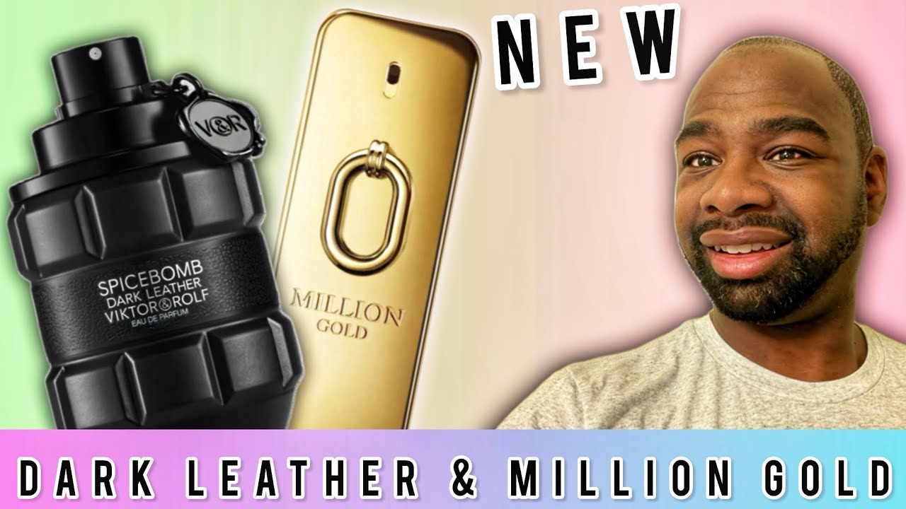 New SPICEBOMB DARK LEATHER & RABANNE MILLION GOLD 🔥🔥🔥🔥 - YouTube