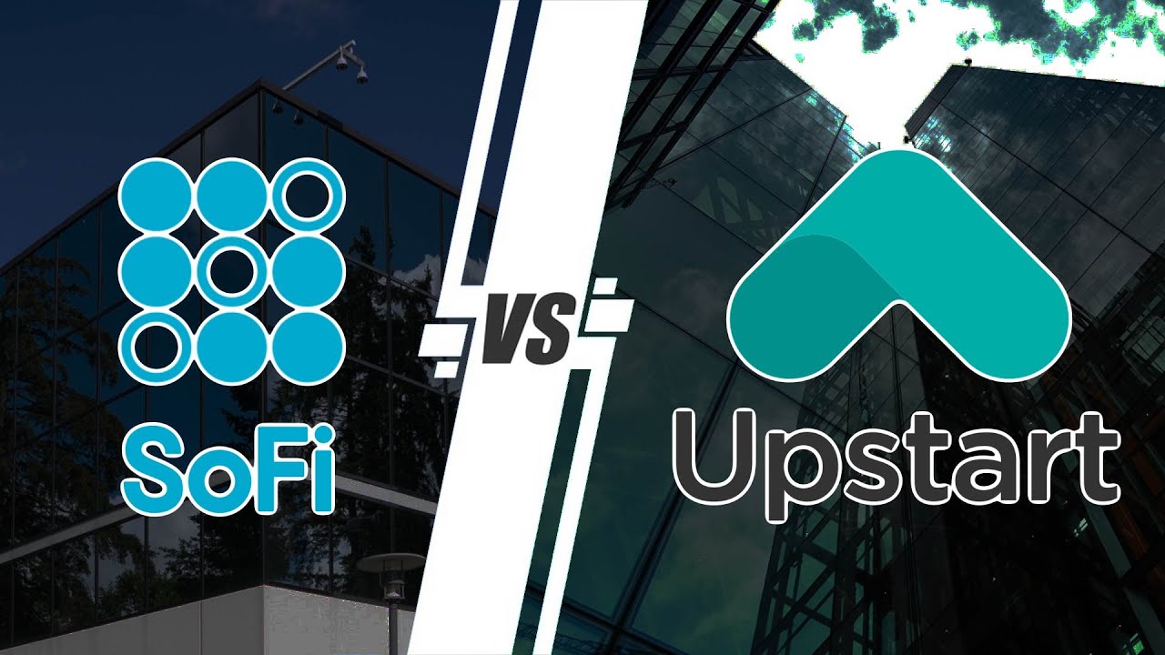 SOFI vs UPST Fintech Stocks Comparison (SoFi Technologies and Upstart ...