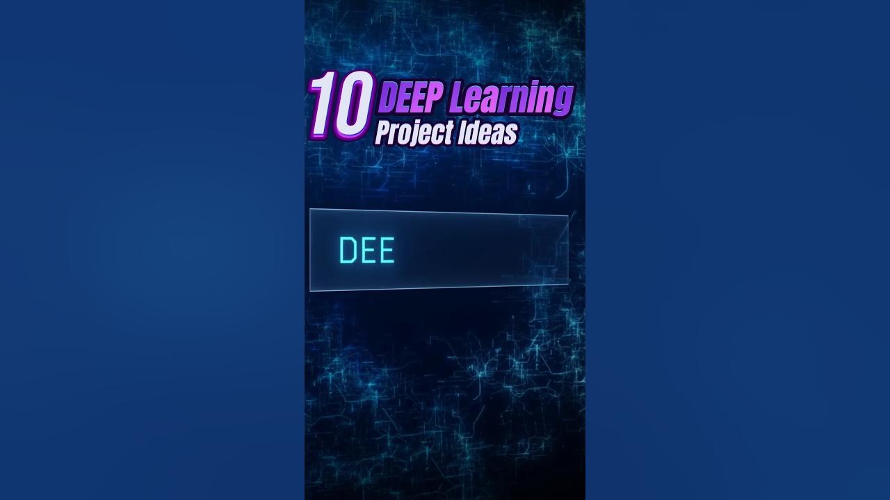 10 Deep Learning Final Year Projects with Source Code || 10 Deep Learning Projects with Source ...