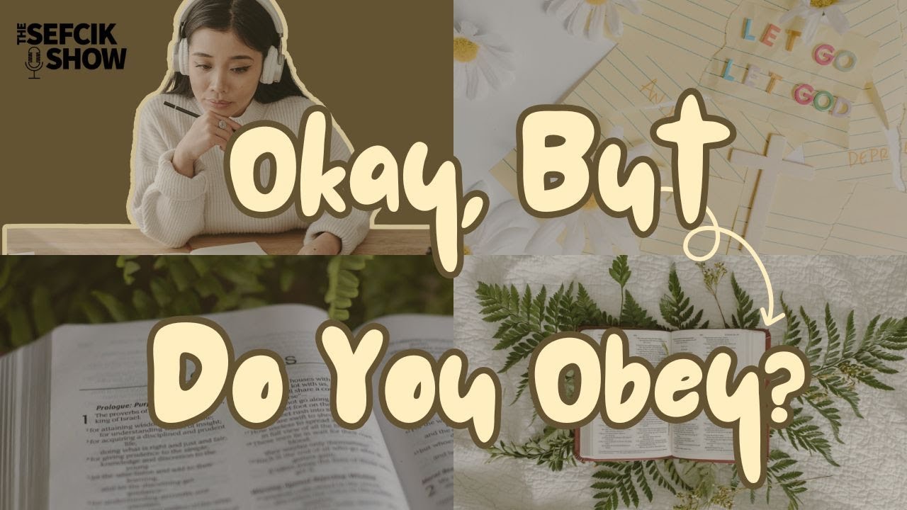Okay, But Do You Obey? - YouTube