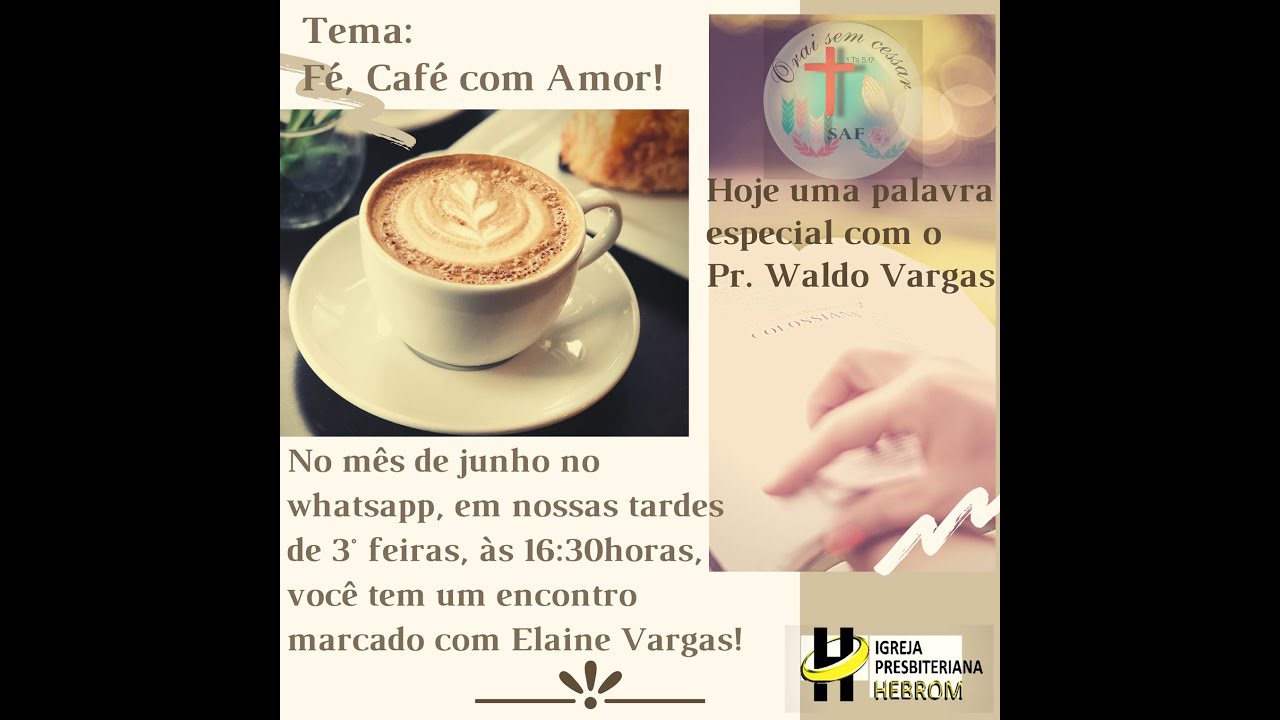 Fé, Café com amor - 09 de junho - YouTube