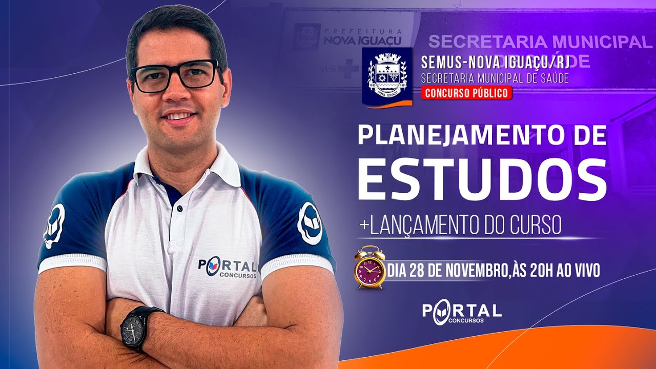 CONCURSO SEMUS NOVA IGUAÇU: PLANEJAMENTO DE ESTUDOS + LANÇAMENTO DO ...